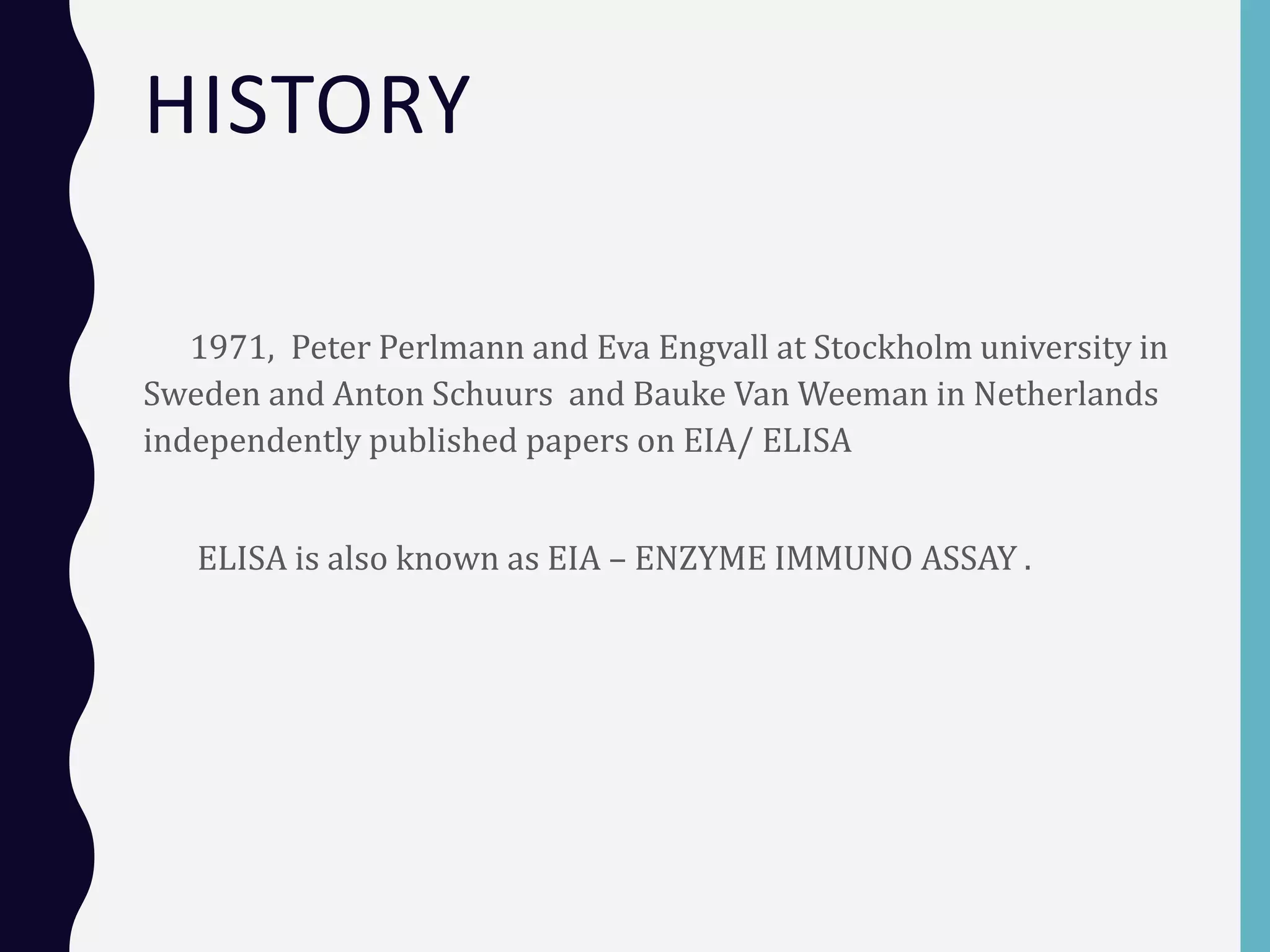 Enzyme linked immunosorbent assay | PPTX