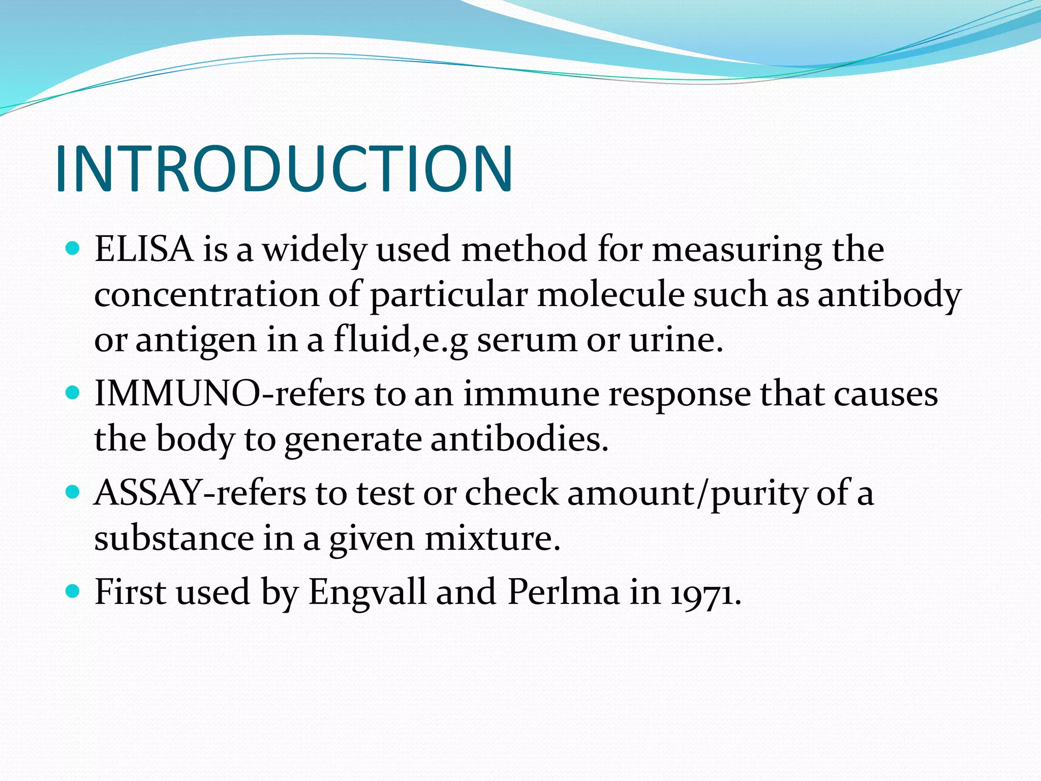 Enzyme linked immunosorbent assay (elisa) | PPTX