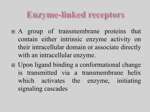 Enzyme linked receptors | PPTX