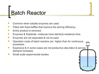 immobilized Enzyme reactors- batch and continuous types. | PPT
