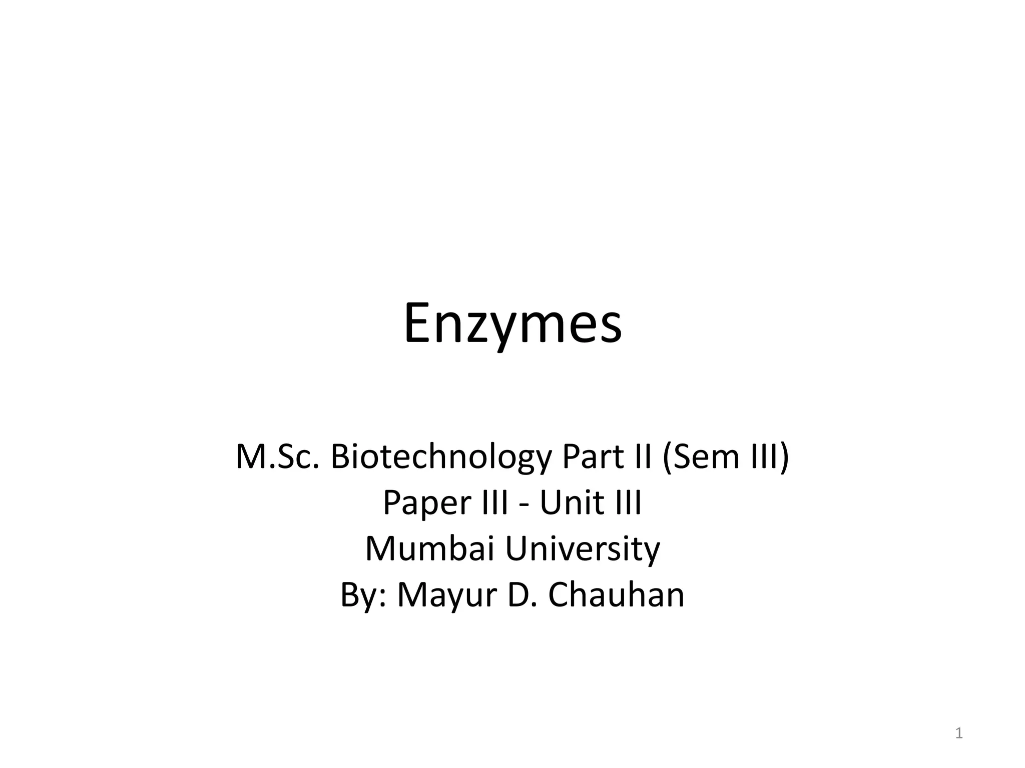 Enzymes & their Production | PPTX