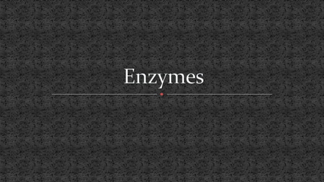 Enzymes | PPT