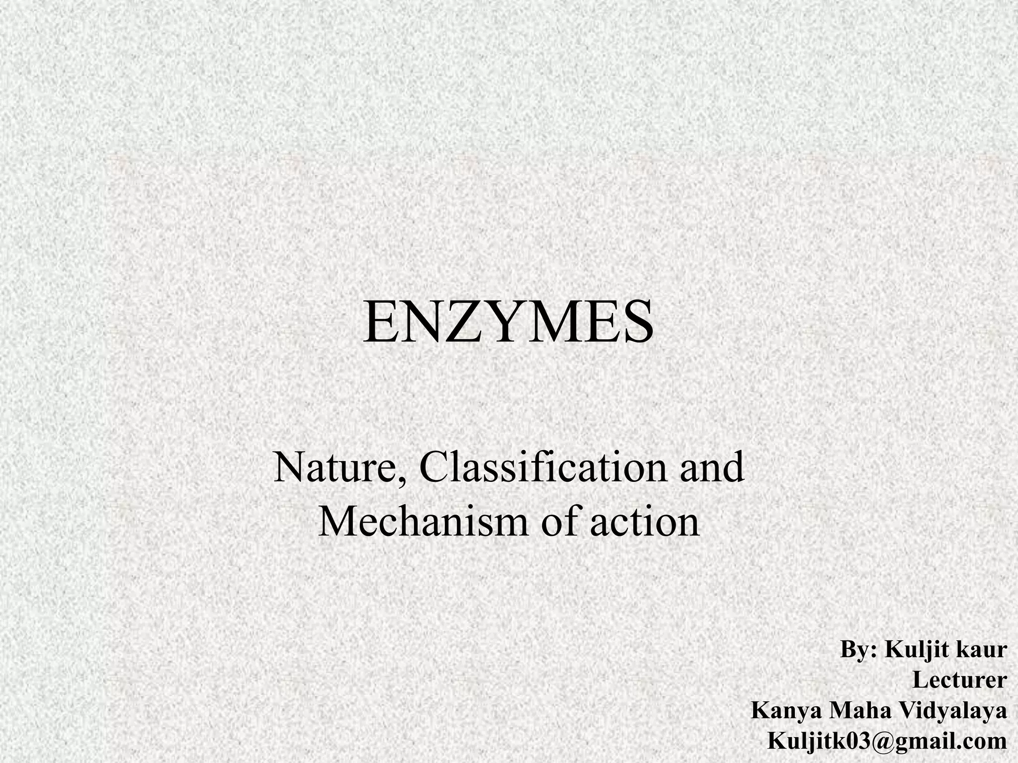 Enzymes | PPTX