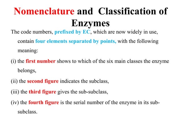 Enzymes properties, nomenclature and classification