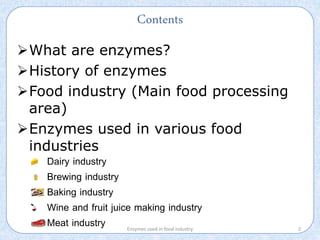 Application of Enzymes in food industry | PPTX