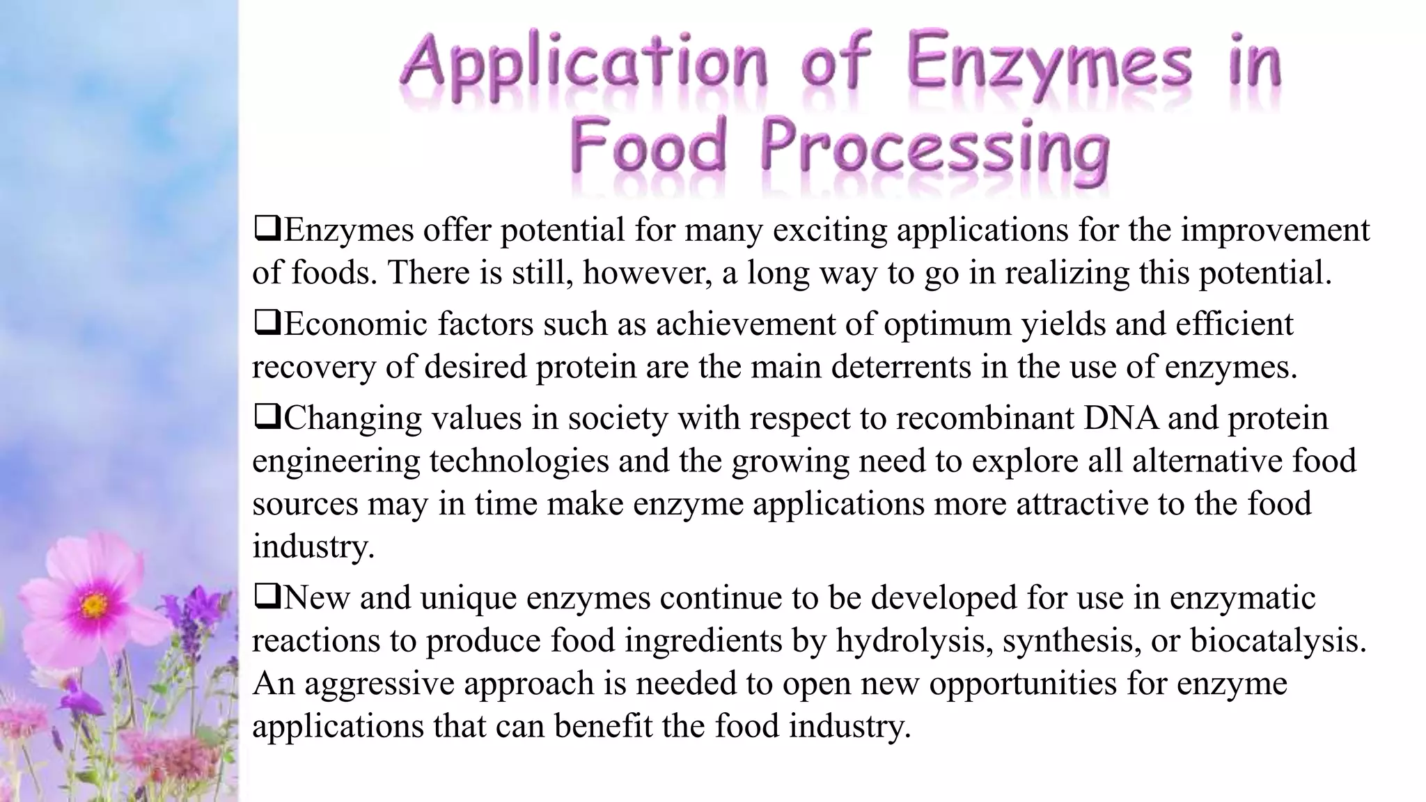 Enzymes in foods | PPTX