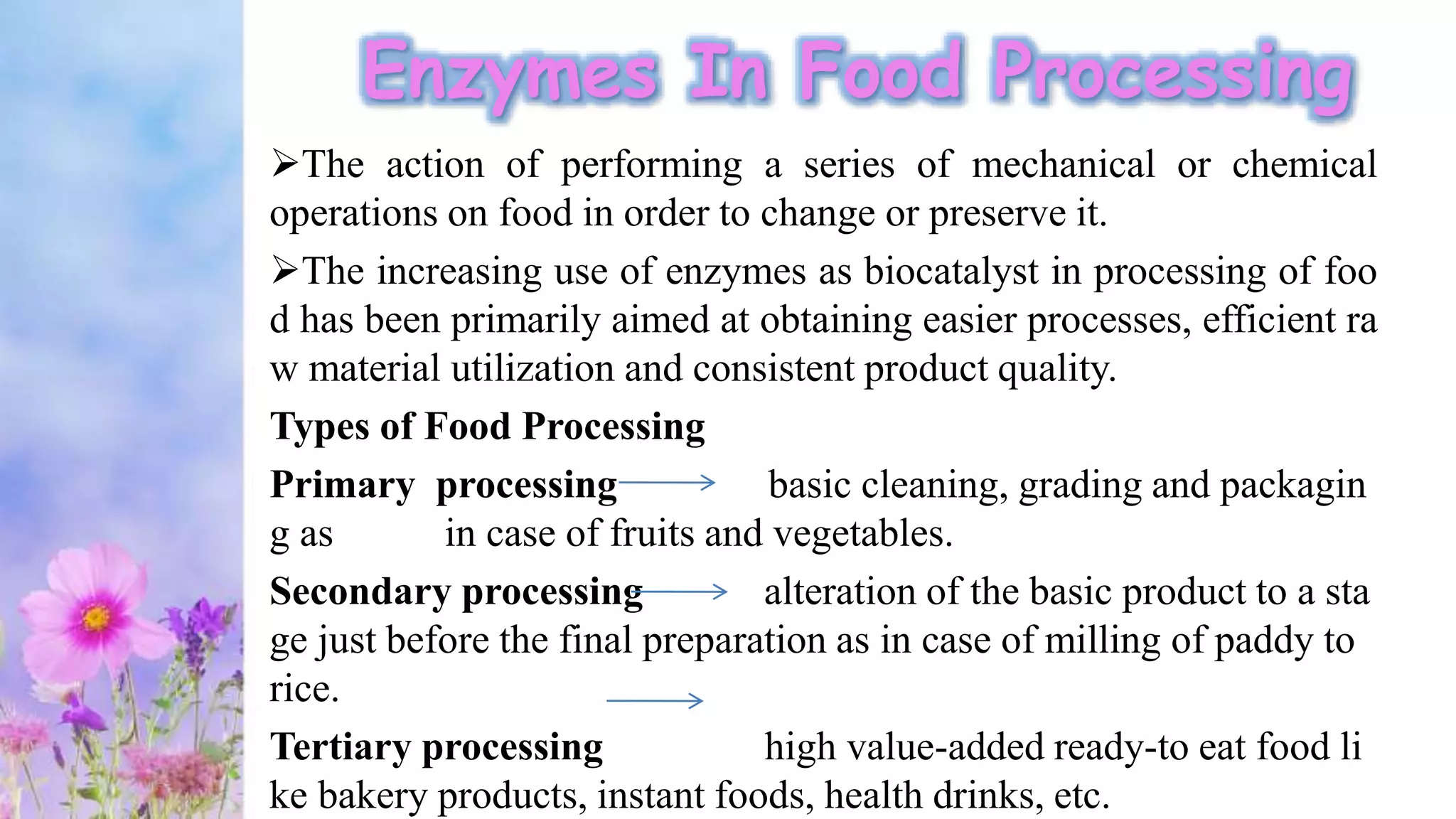 Enzymes in foods | PPTX