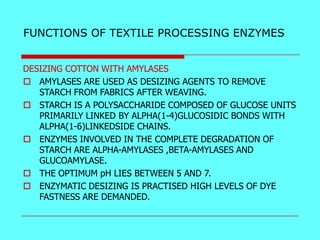 Enzymes in textile preparatory process | PPT