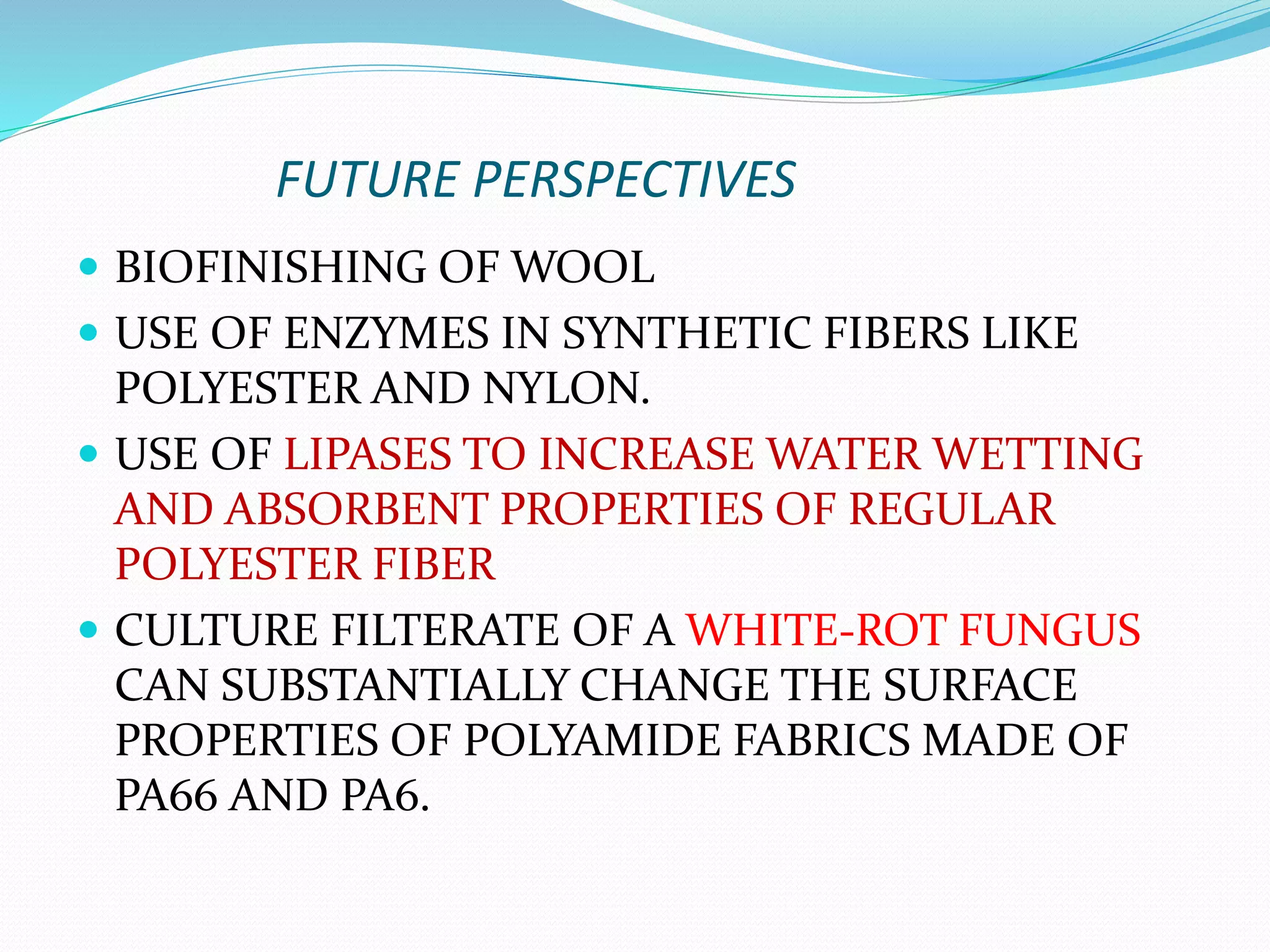 Enzymes in textiles | PPTX