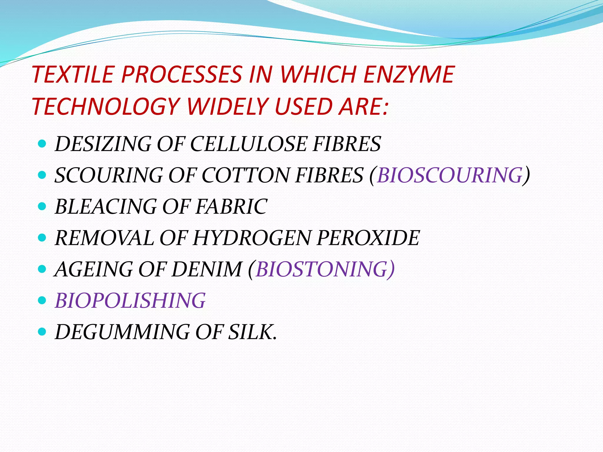Enzymes in textiles | PPTX