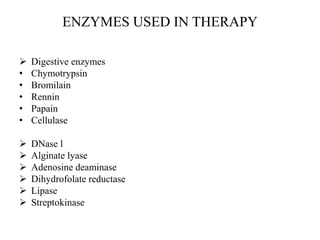 Enzymes in therapy | PPTX