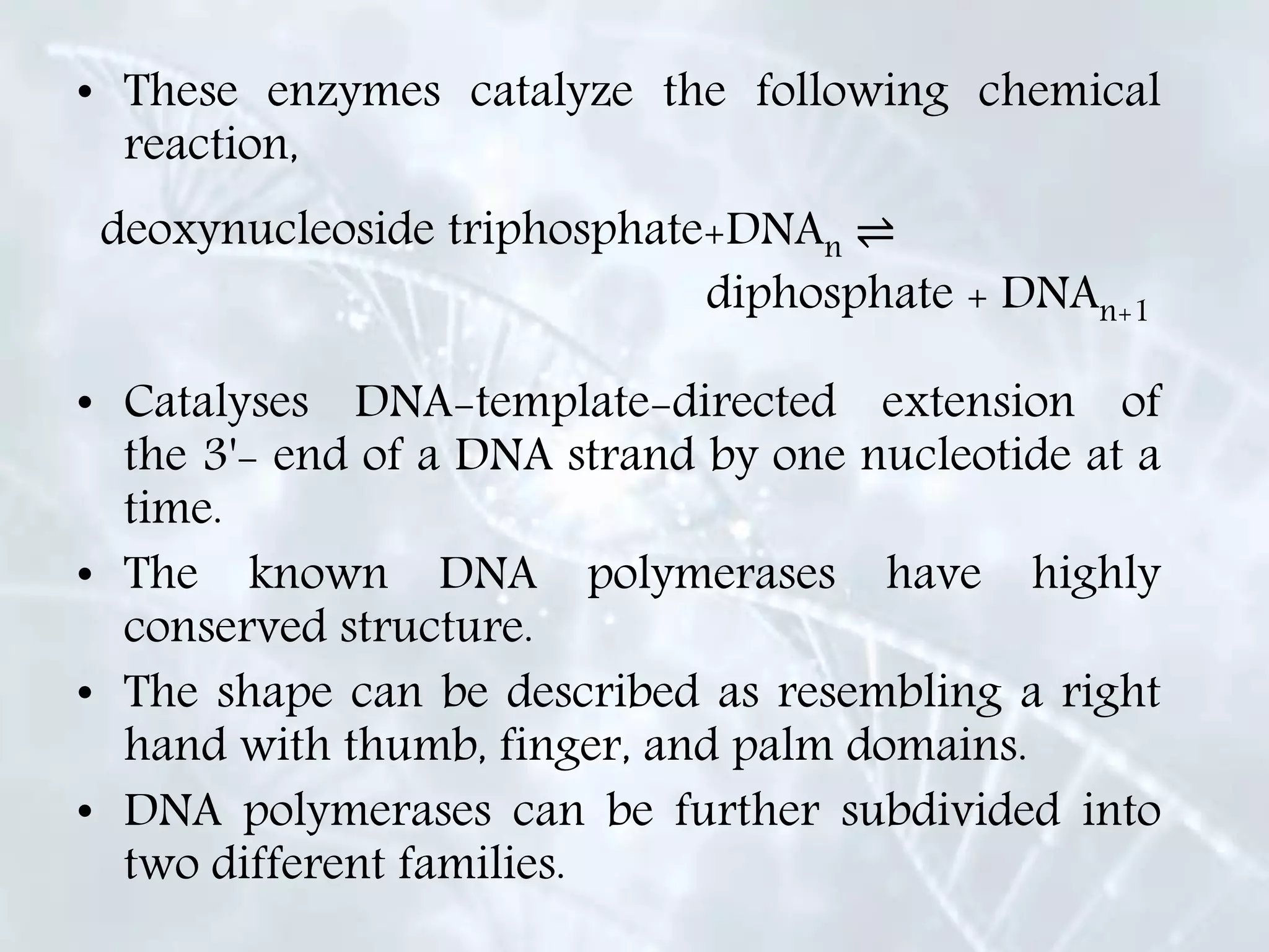 Enzymes involved in dna replication | PPTX
