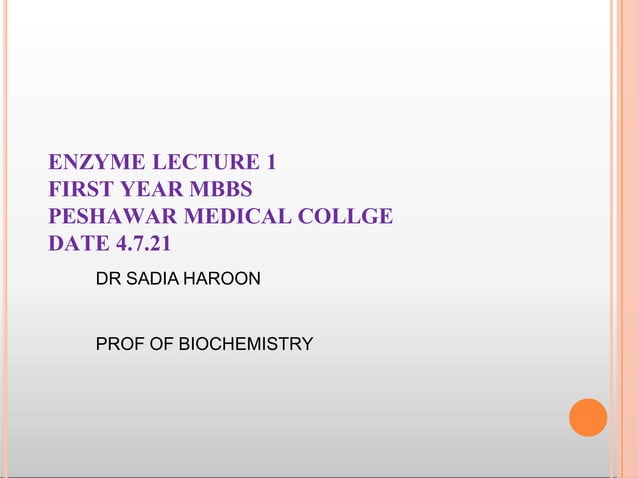 ENZYMES LECTURE 1-converted.ppbbbbbbbbbtx | PPTX