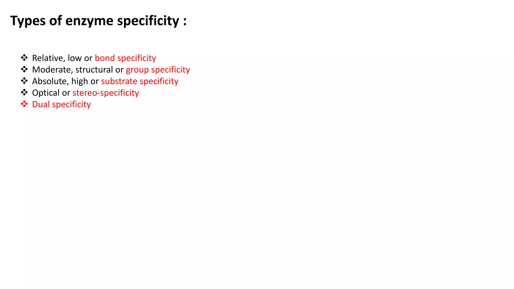 Enzyme specificity | PPTX