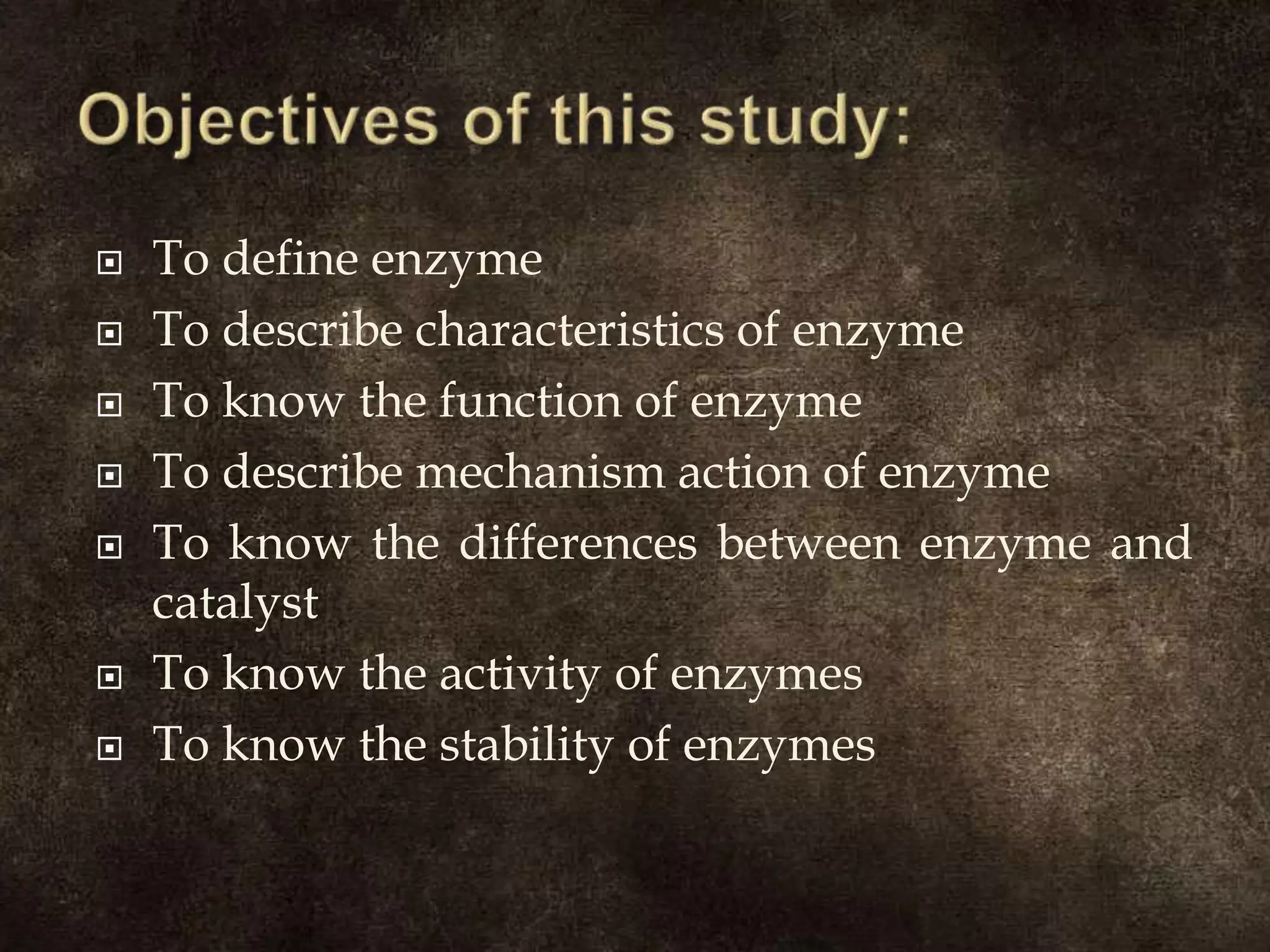 Enzymes (Definition, characteristics, mechanism action, activity, stability) By Saad Bin Hasan ...