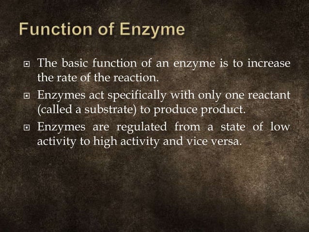 Enzymes (Definition, characteristics, mechanism action, activity ...