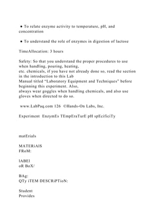 Enzymes Temperature, pH, andSpecificityHands-on labs, in.docx