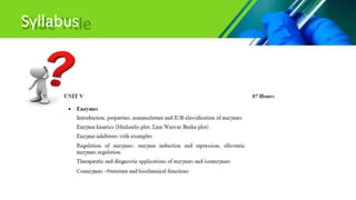 POINT- BIOCHEMISTRY SEM 2 ENZYMES UNIT 5.pptx