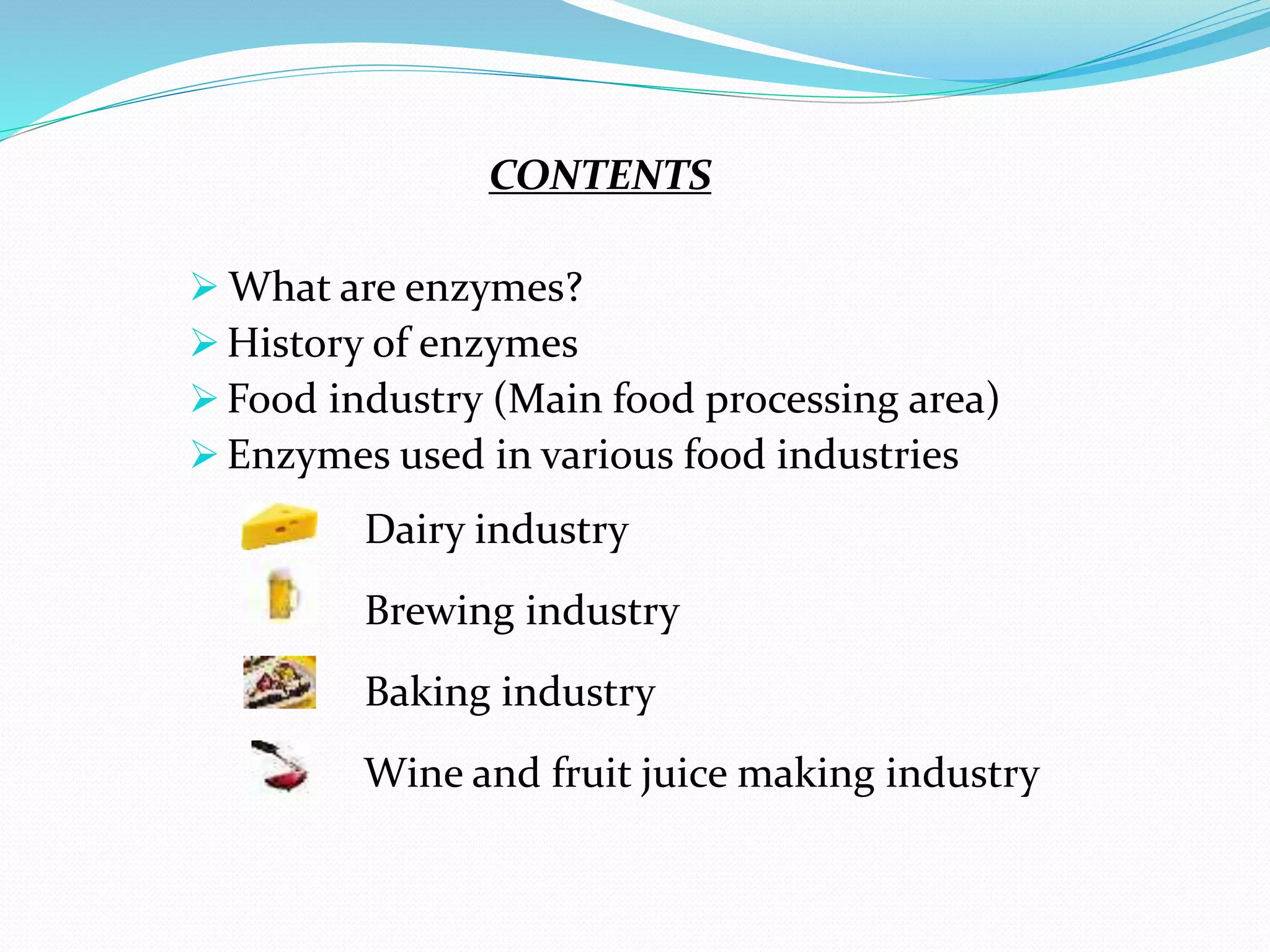 Enzymes used in food industry | PPTX