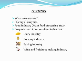 Enzymes used in food industry | PPTX