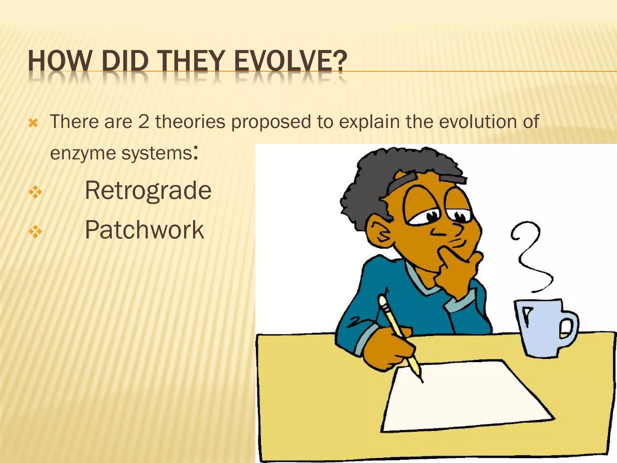 Enzyme system evolution | PPT