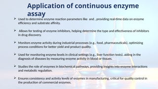 Enzyme assay (Continuous Enzyme Assays).PPT