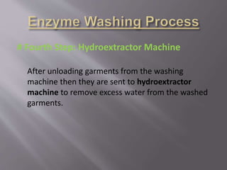 Enzyme wash | PPTX