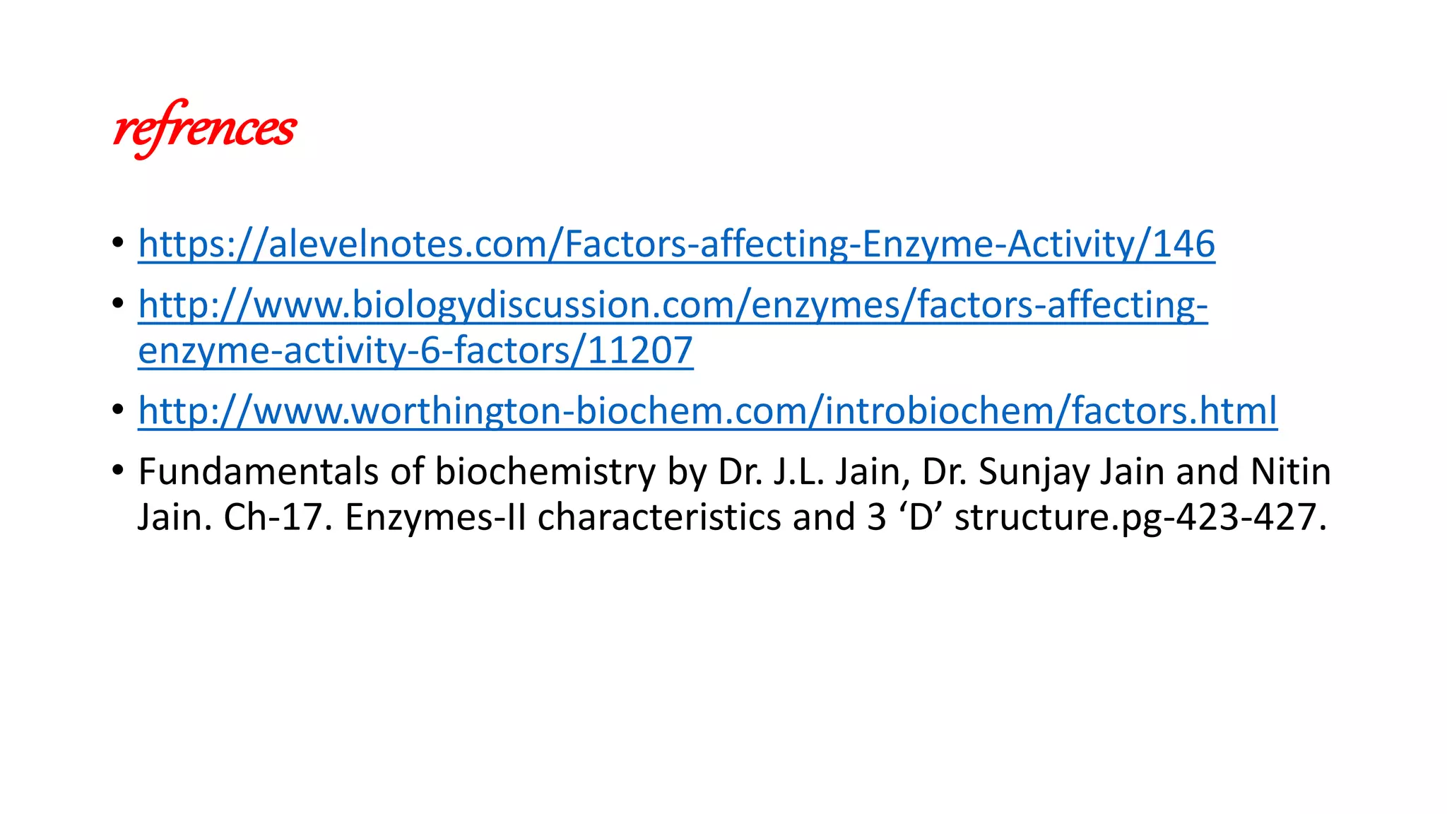 Enzymology ii factors affecting enzyme activity | PPTX
