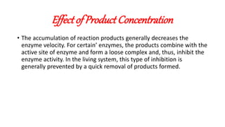 Enzymology ii factors affecting enzyme activity | PPTX
