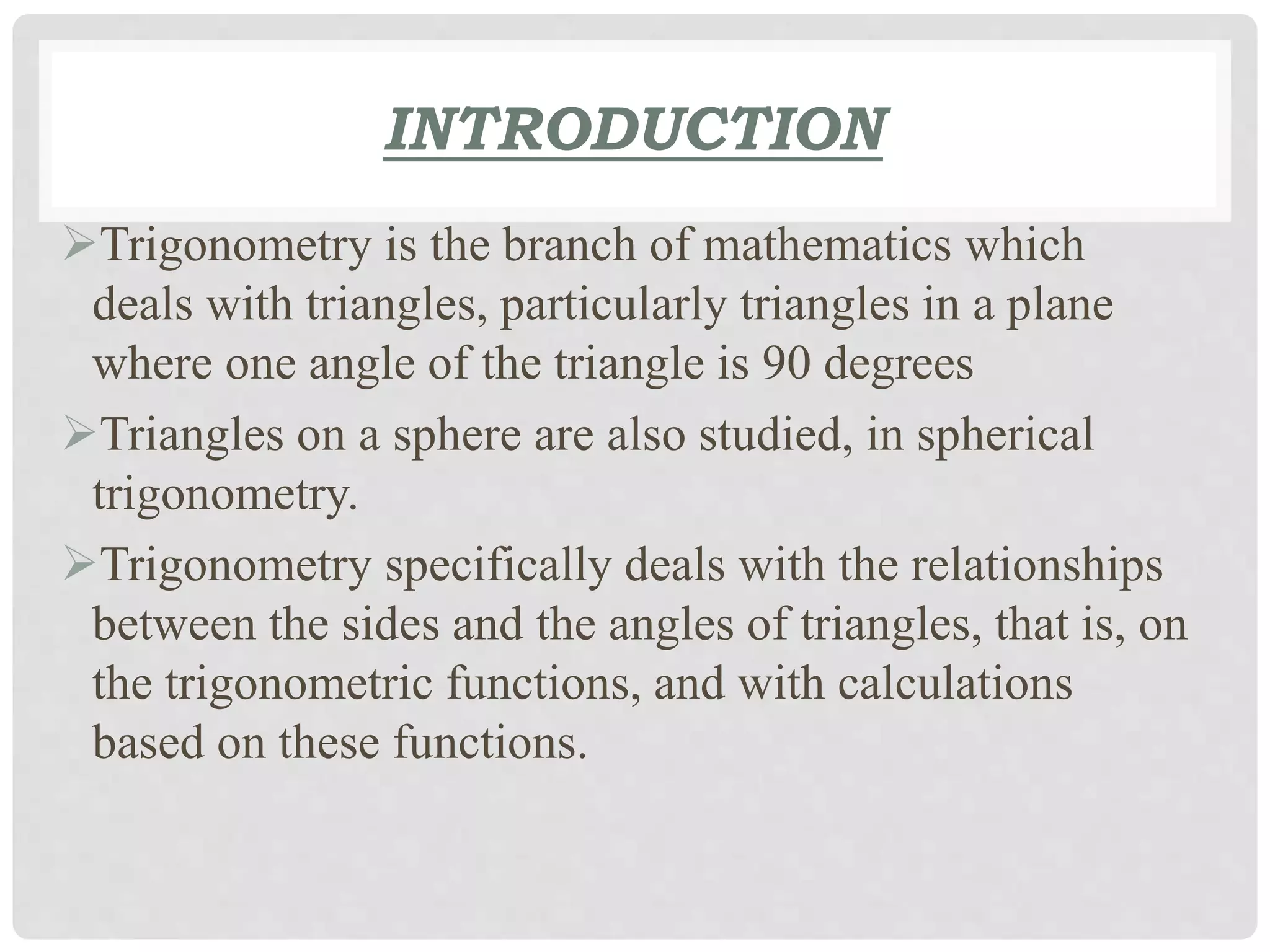 Introduction to trignometry | PPTX