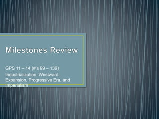 Eoct review questions gps 11 14 industrialization expansion progressive ...