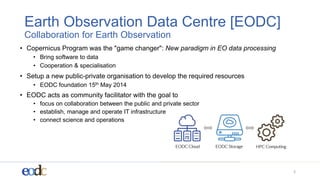 EODC: Earth Observation Data Centre | PPTX