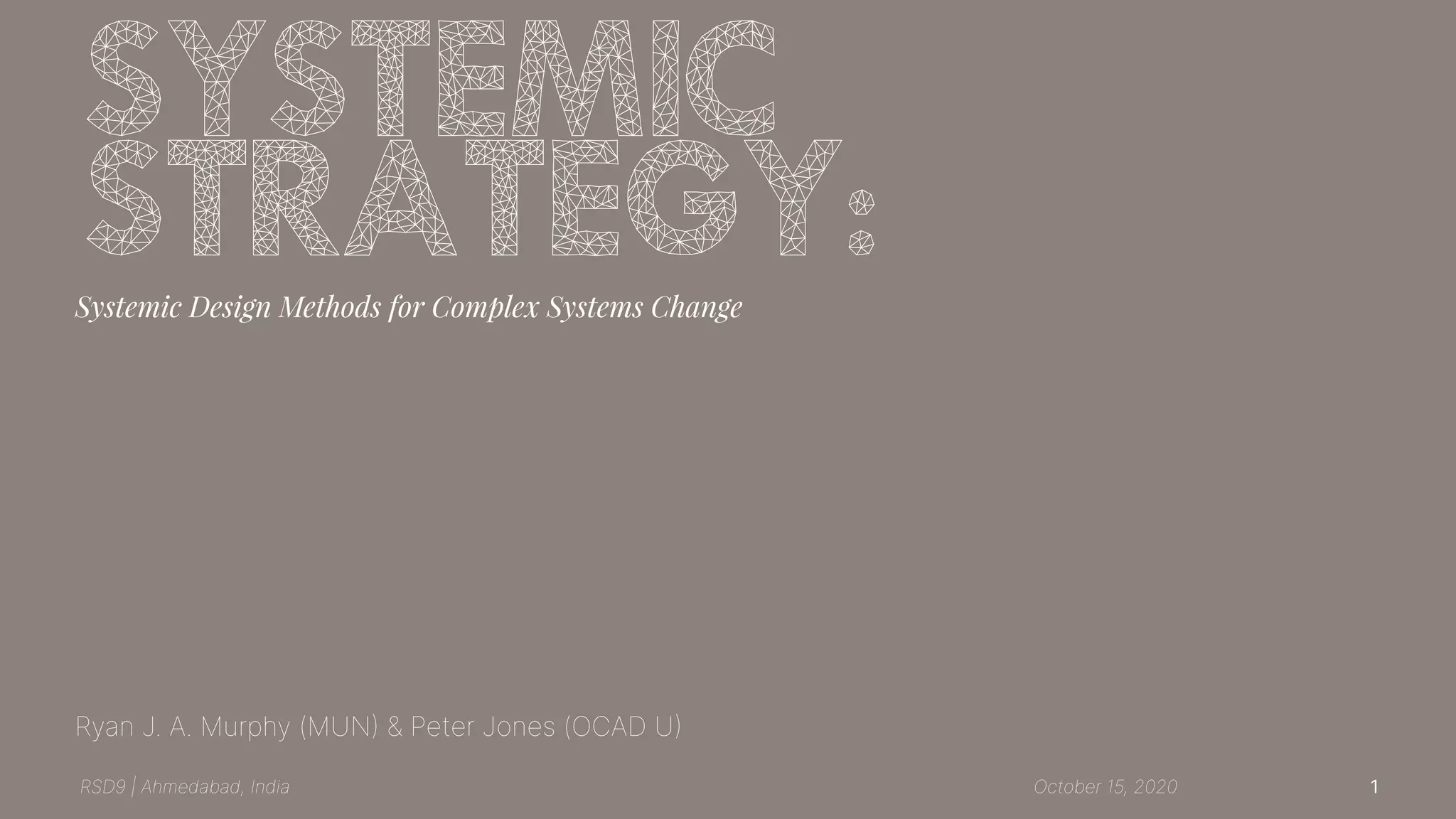 Systemic Strategy: Systemic design method for complex systems change | PPT