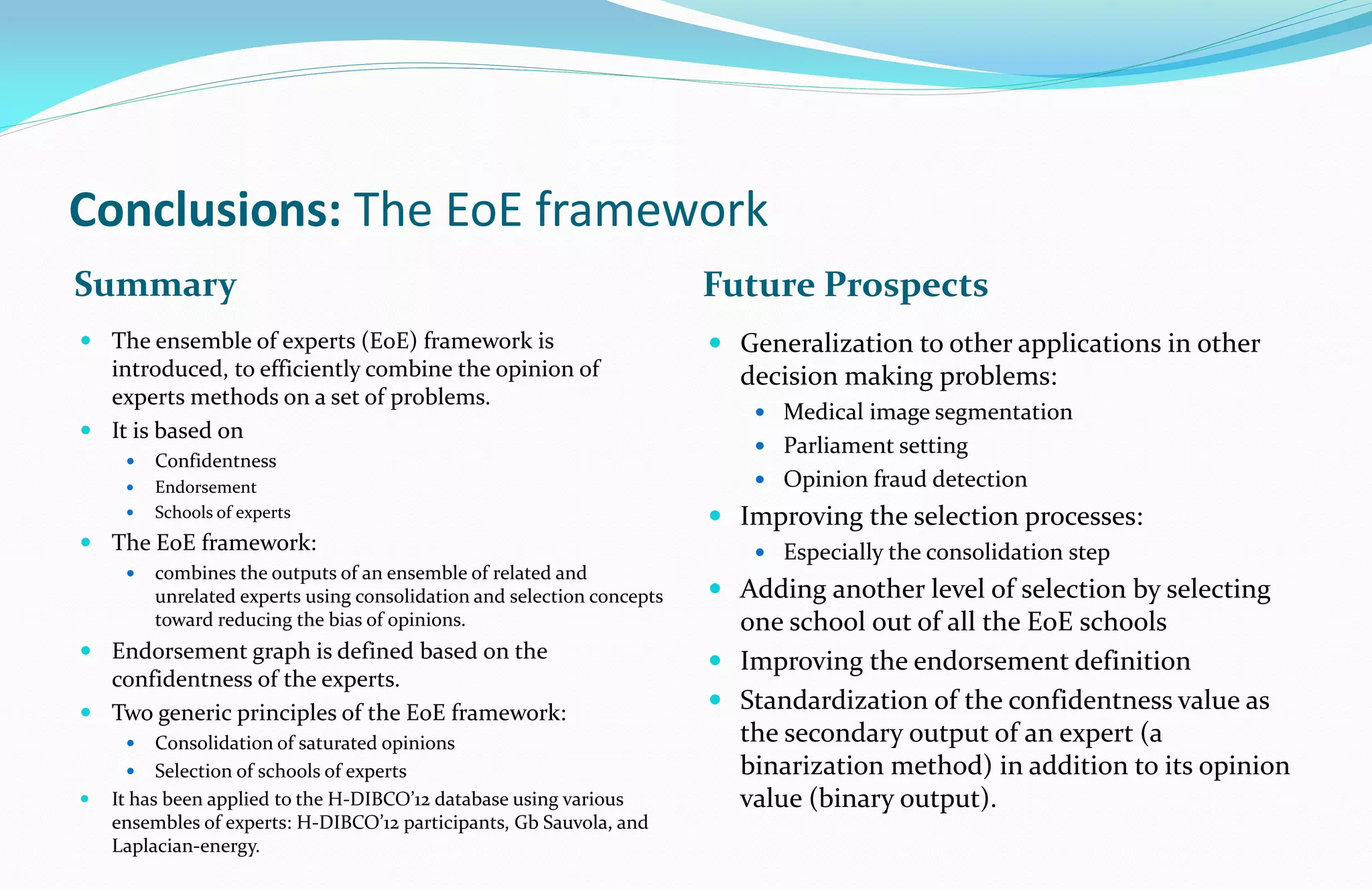 Unsupervised ensemble of experts (EoE) framework for automatic ...