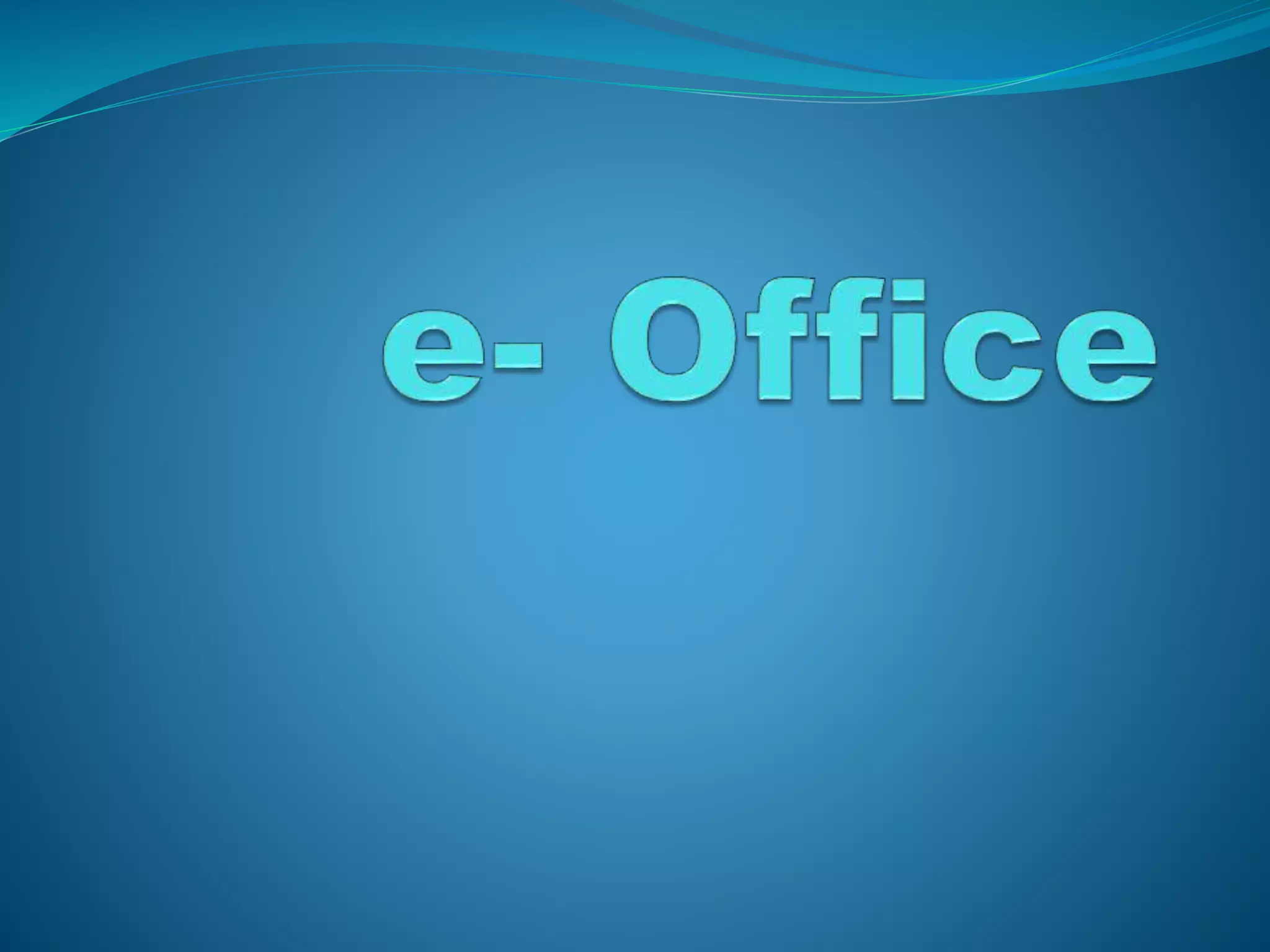 eOffice PPT New.pptx