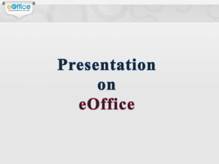 eOffice_Presentation_new.pptx