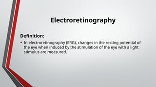Electrocculography & Electroretinography.pptx