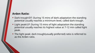 Electro oculography & Electro Retinography.pptx