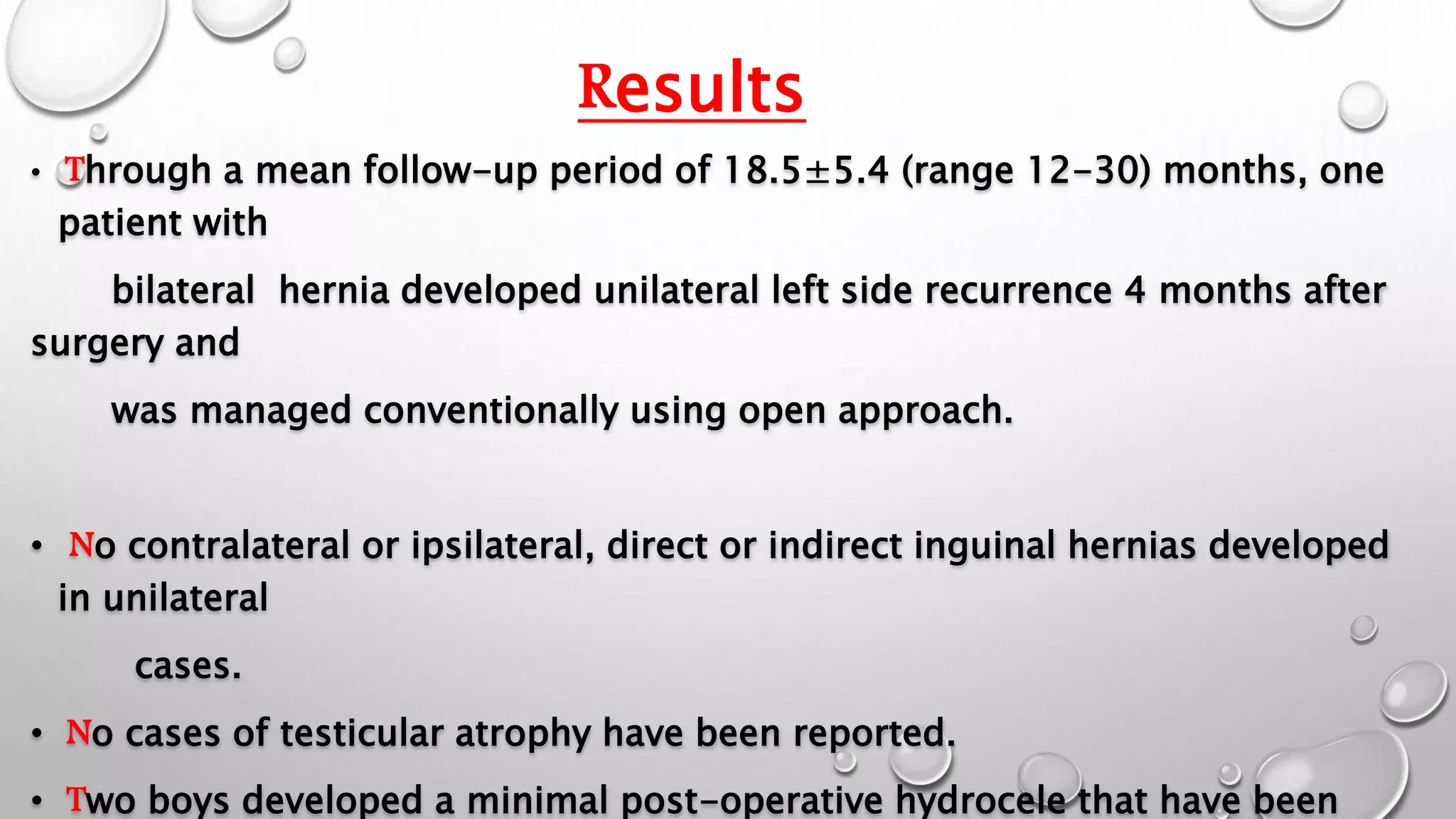 Efficacy of laparoscopically assisted high ligation of patent processus ...