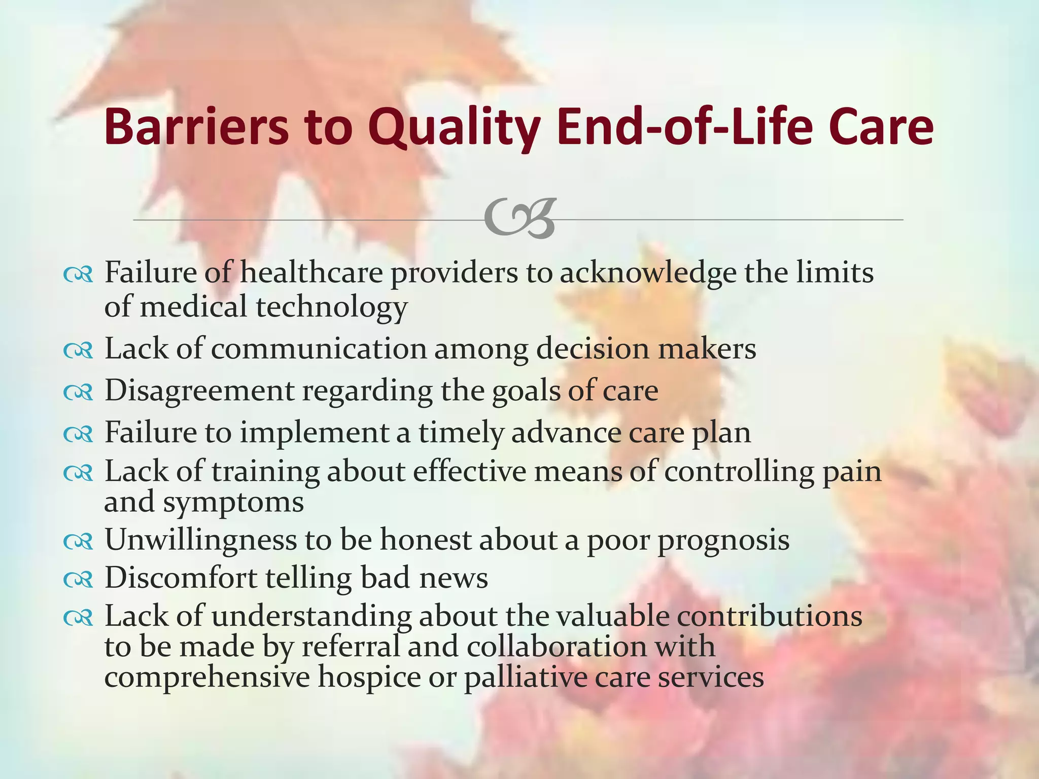 END OF LIFE CARE- all ages deserve quality end of life care | PPTX
