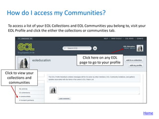 Using EOL: EOL Communities | PPT
