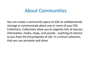 Using EOL: EOL Communities | PPT