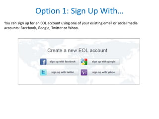 Creating an EOL Account | PPT