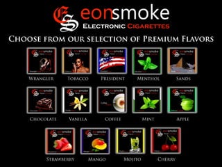 Eonsmoke Electronic Cigarettes presentation 16