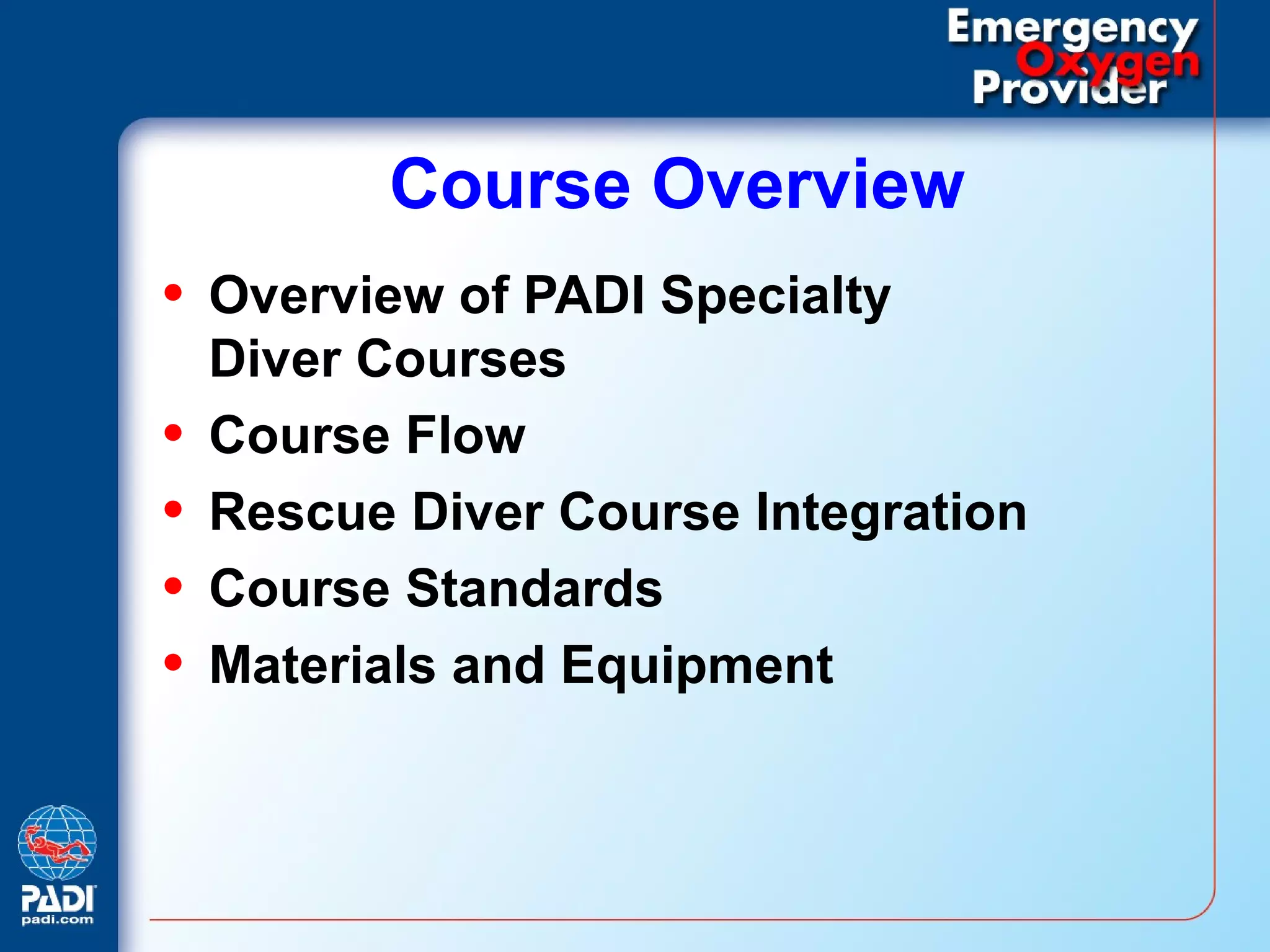 Emergency Oxygen Provider - PADI | PPT