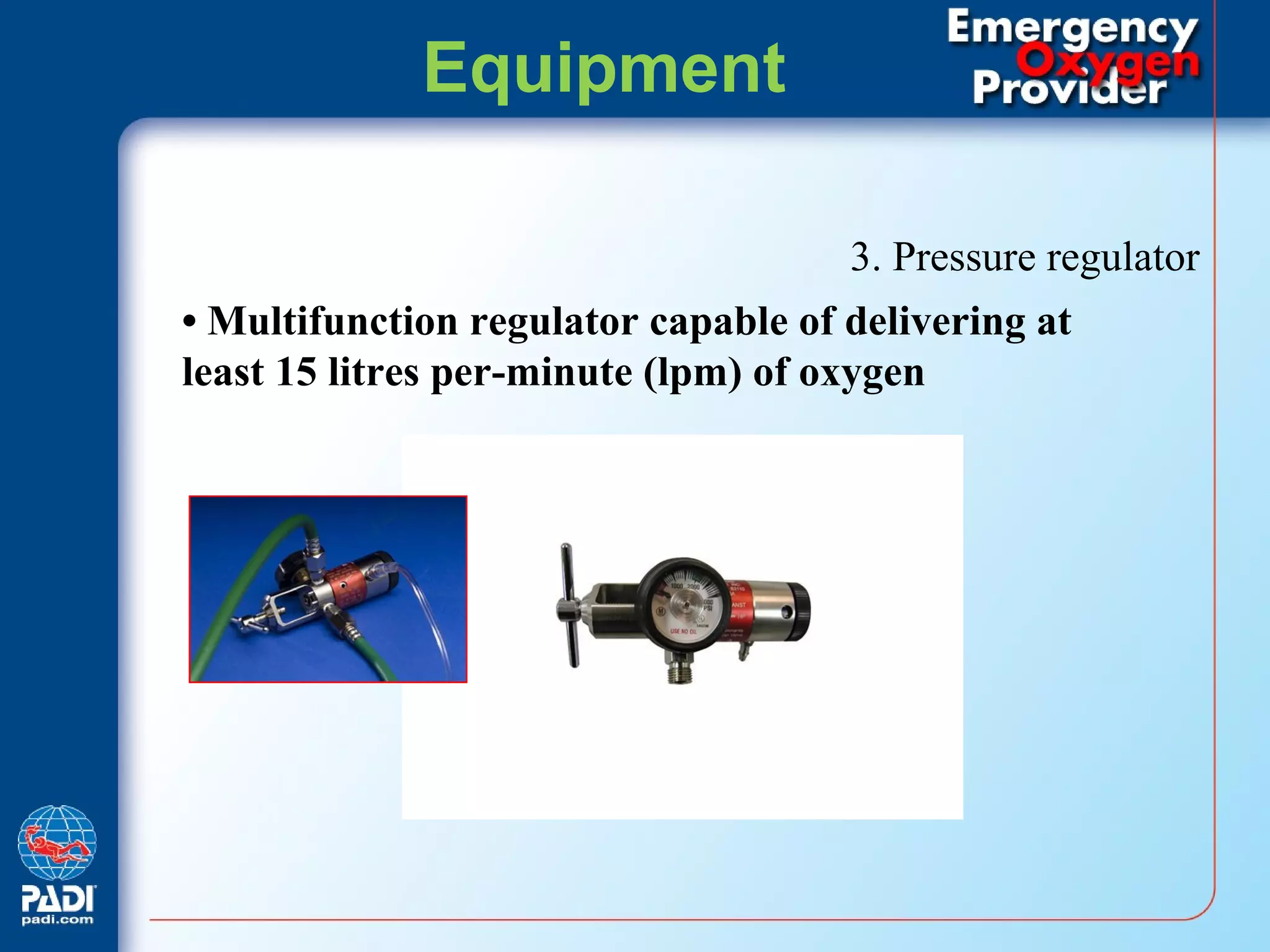 Emergency Oxygen Provider - PADI | PPT