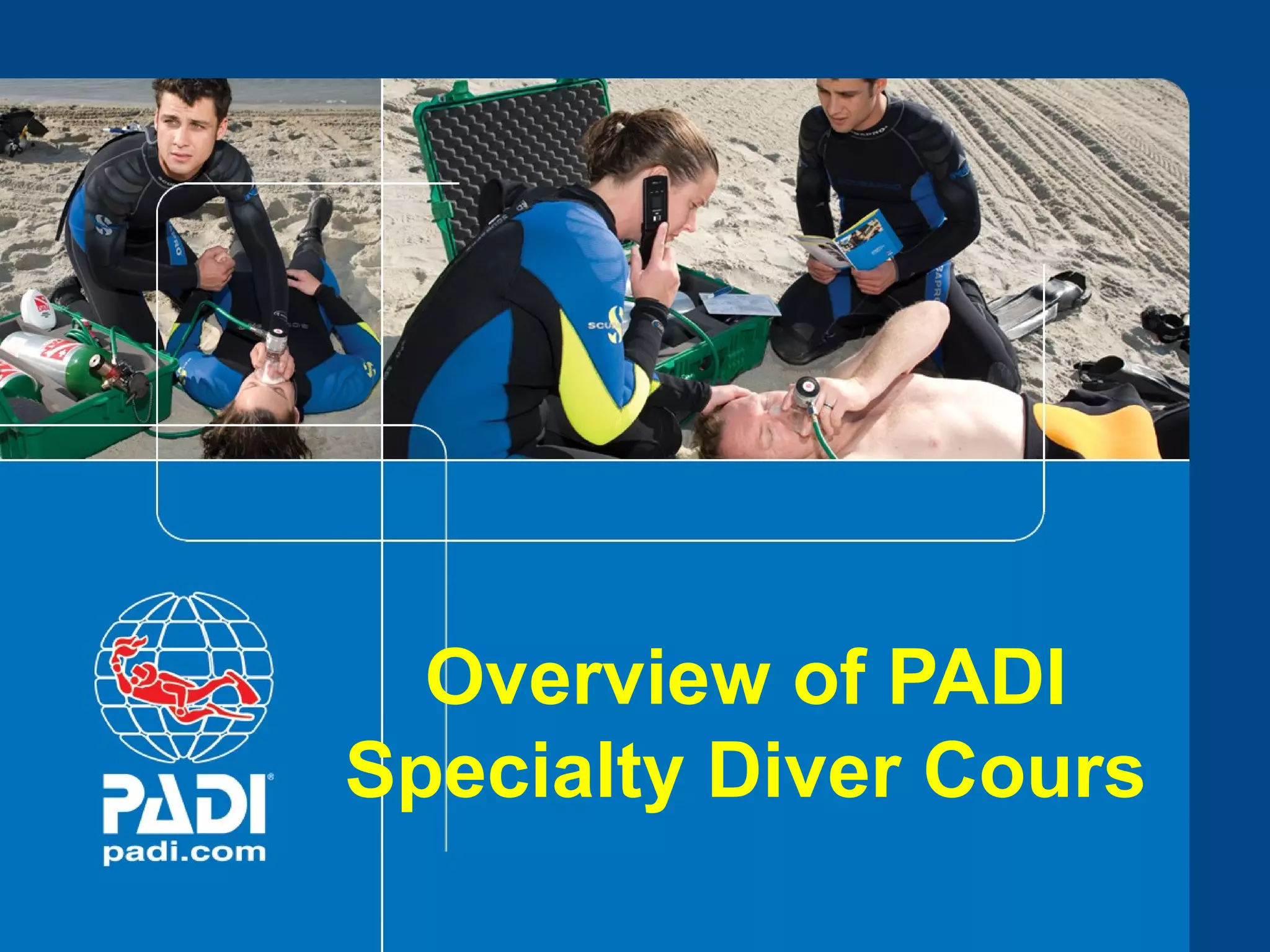 Emergency Oxygen Provider - PADI | PPT