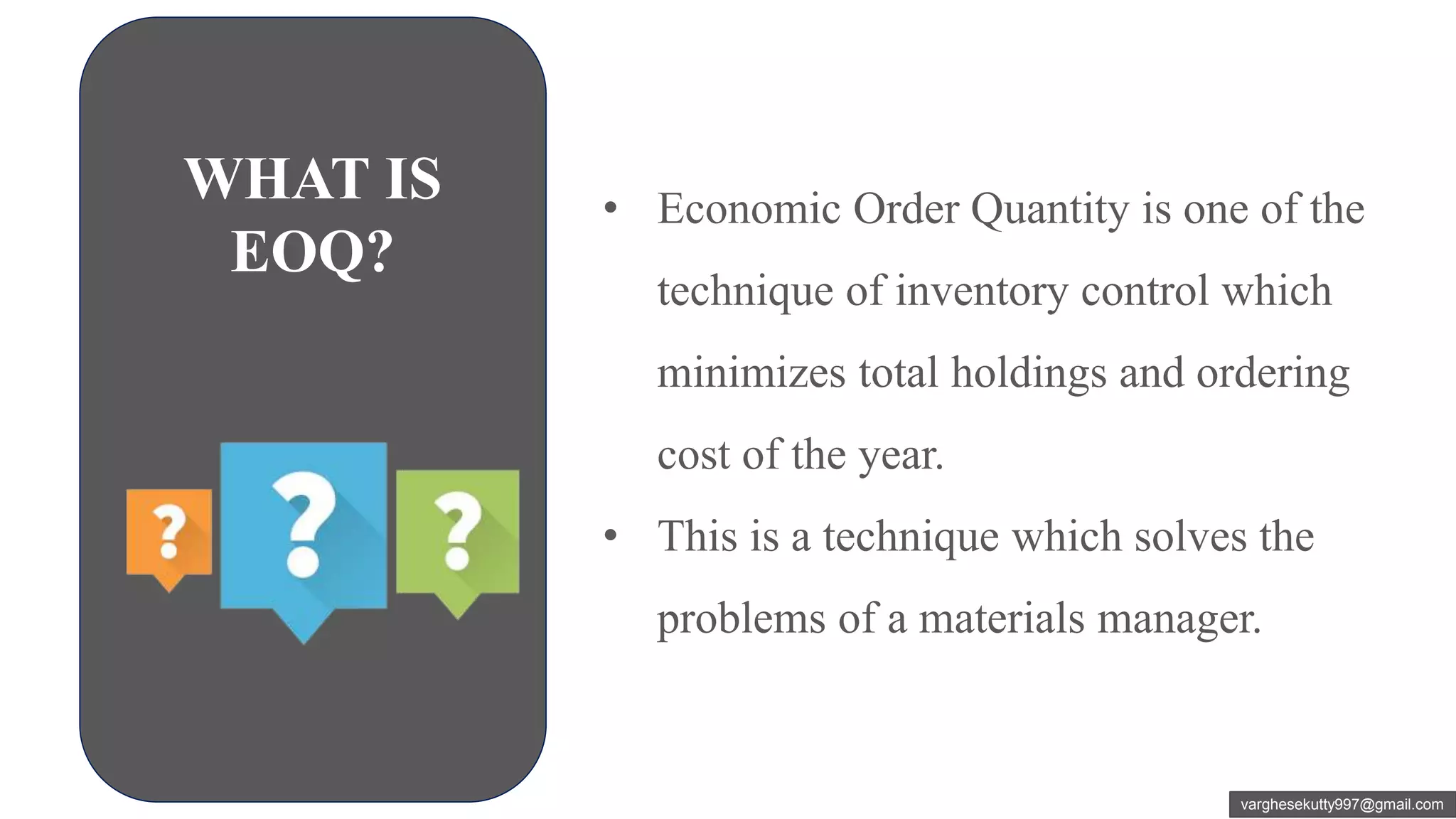 EOQ (Economic Order Quantity) | PPTX