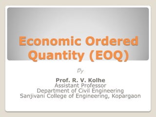 Economic Ordered Quantity (EOQ) | PPT