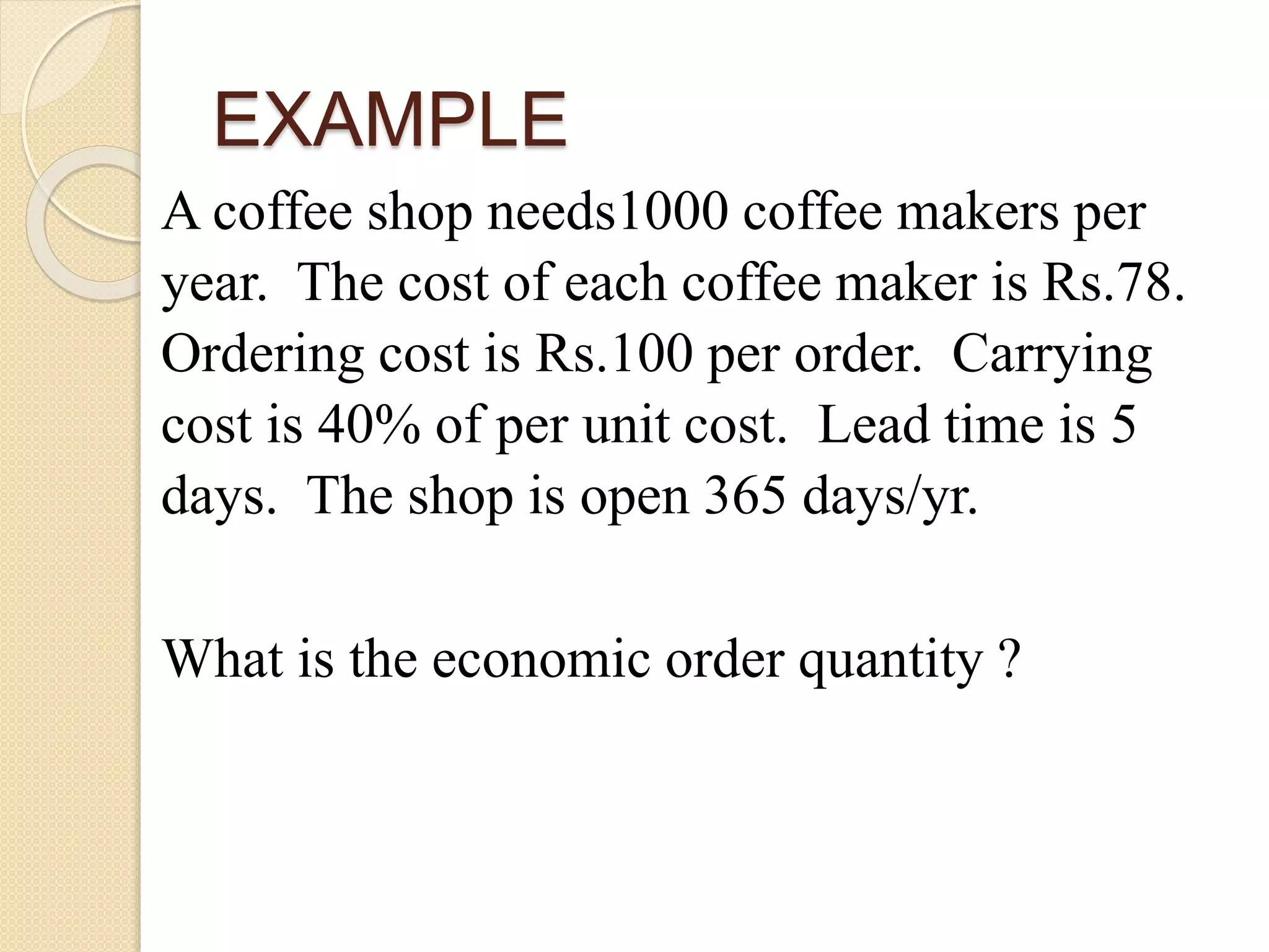 Economic Order Quantity - EOQ | PPTX